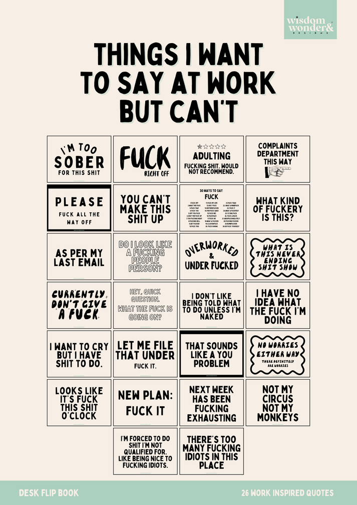 Work Inspired Flip Book | Things I Want To Say At Work But Can't | 26 ...