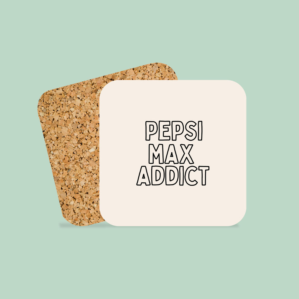 Pepsi Max Addict | Coaster – Wisdom and Wonder Designs