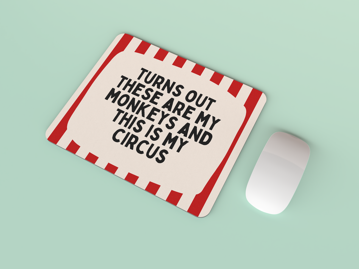 Turns Out These Are My Monkeys | Red and Cream Stripe | Mouse Mat ...