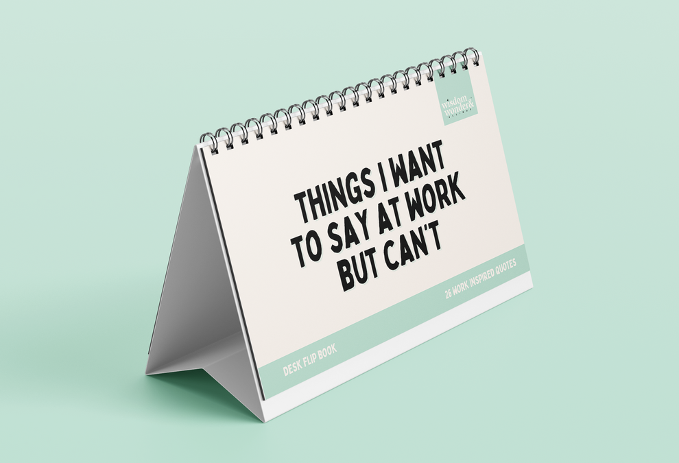 Work Inspired Flip Book | Things I Want To Say At Work But Can't | 26 ...